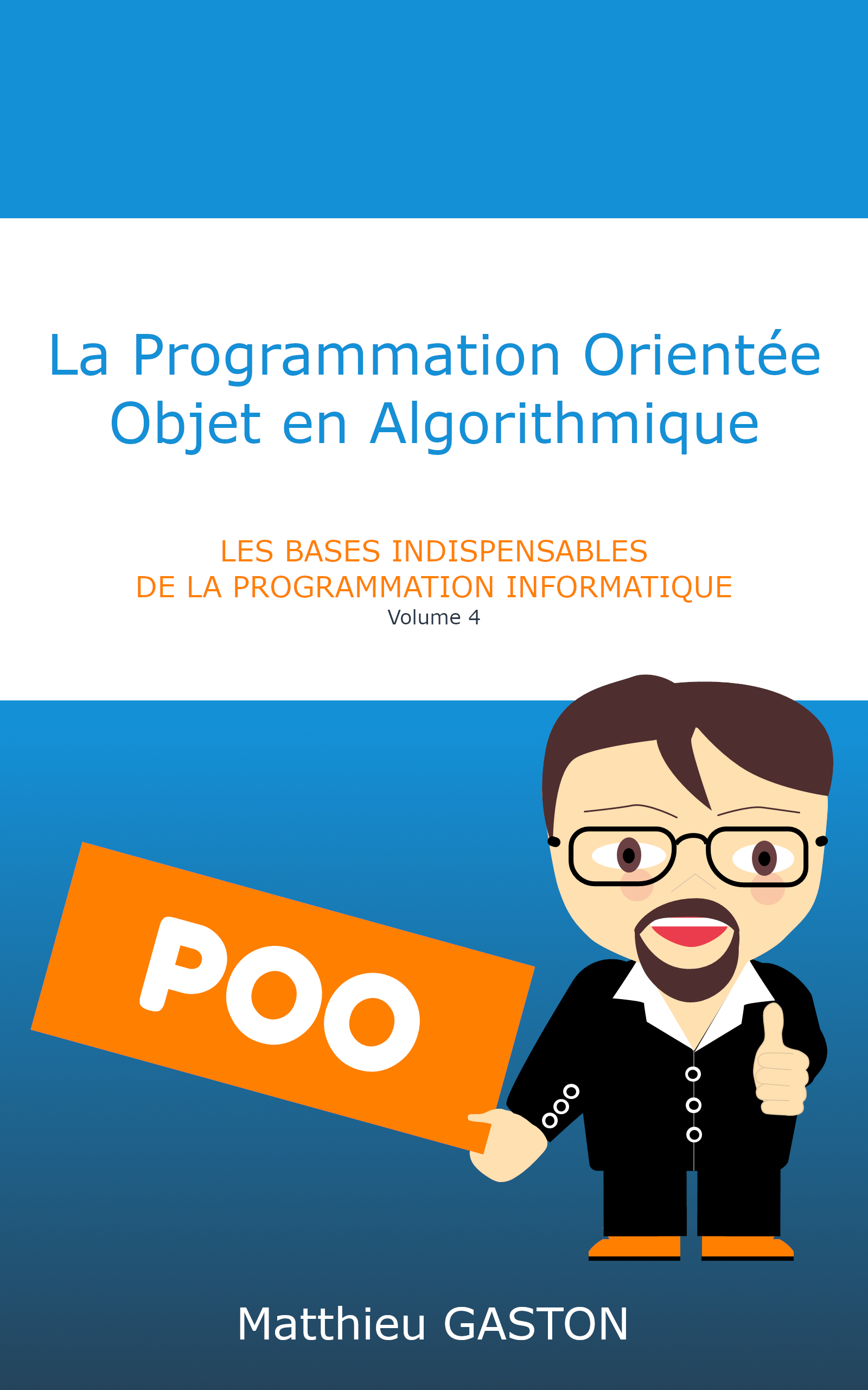 Livre : La Programmation Orientée Objet en Algorithmique - H2PROG